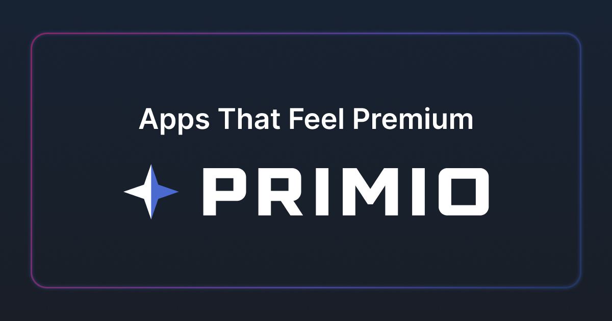 Primio - Build Premium Mobile Apps with AI